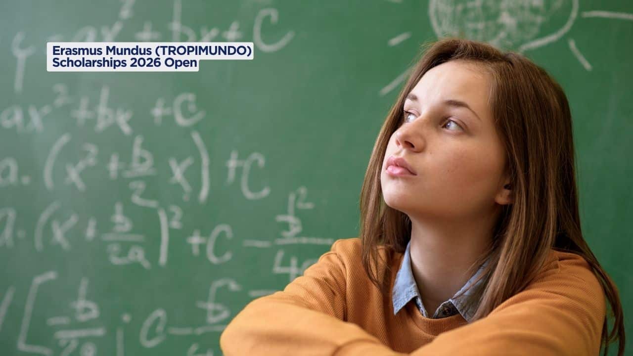 Erasmus Mundus (TROPIMUNDO) Scholarships 2026 Open | Fully Funded ...